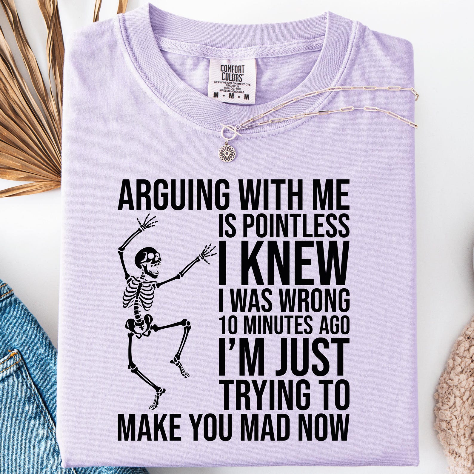 Funny Skeleton Quote SVG PNG: Arguing With Me is Pointless (digital ...