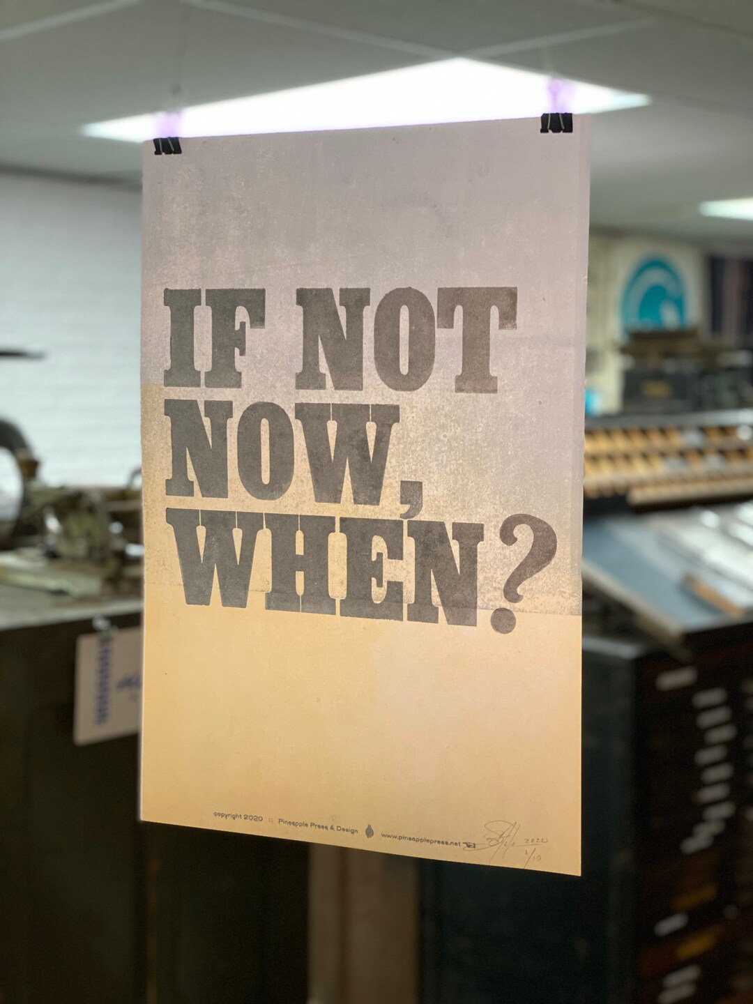 If Not Now, When? Letterpress Broadside Print - Etsy