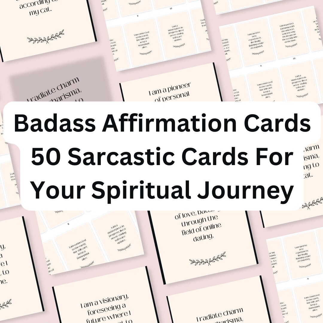 50 Badass Affirmation Cards Sarcastic Sweary Positive Funny Humorous Affirmation No-nonsense ...