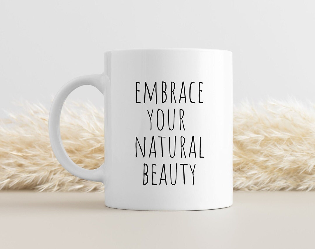 Self-love Mug, Body Positivity Mug, Affirmations Gift, Self-care Cup ...
