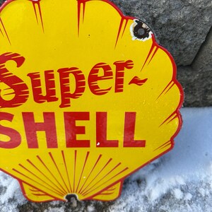 Vintage Super Shell Porcelain Sign Gas Motor Oil Pump Plate Station ...