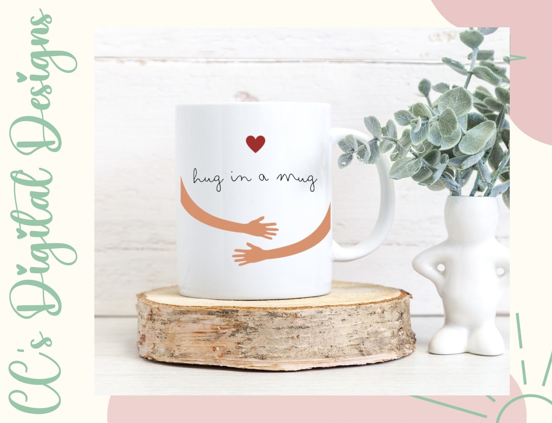 Digital Design. Hug in a Mug Cup Mug Sublimation Png - Etsy