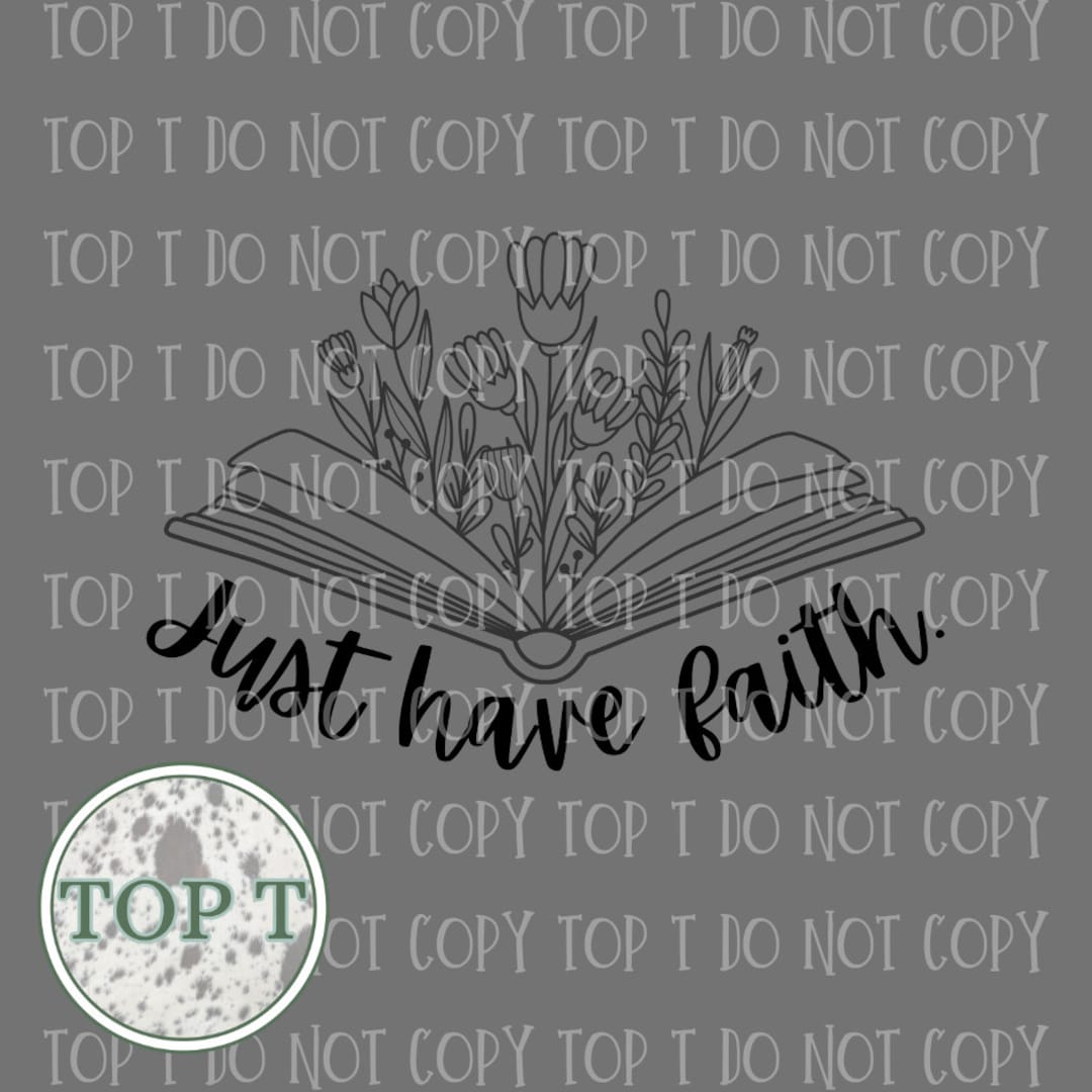Just Have Faith PNG - Etsy