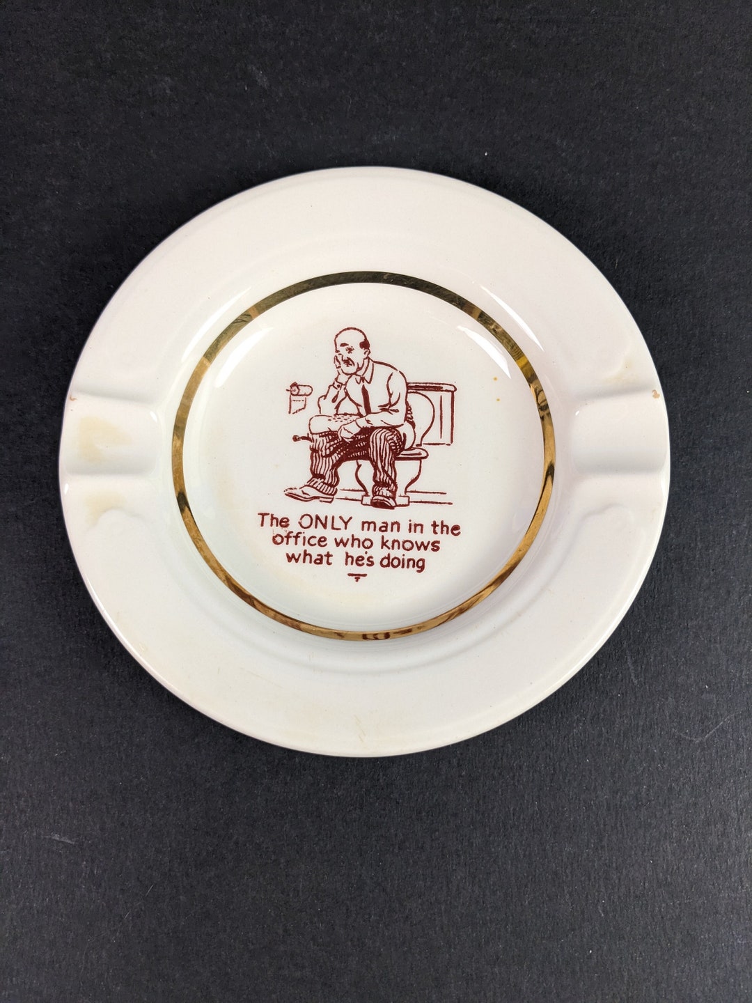 Vintage Novelty Joke Ashtray - Man Pooping at Work - the ONLY Man in ...