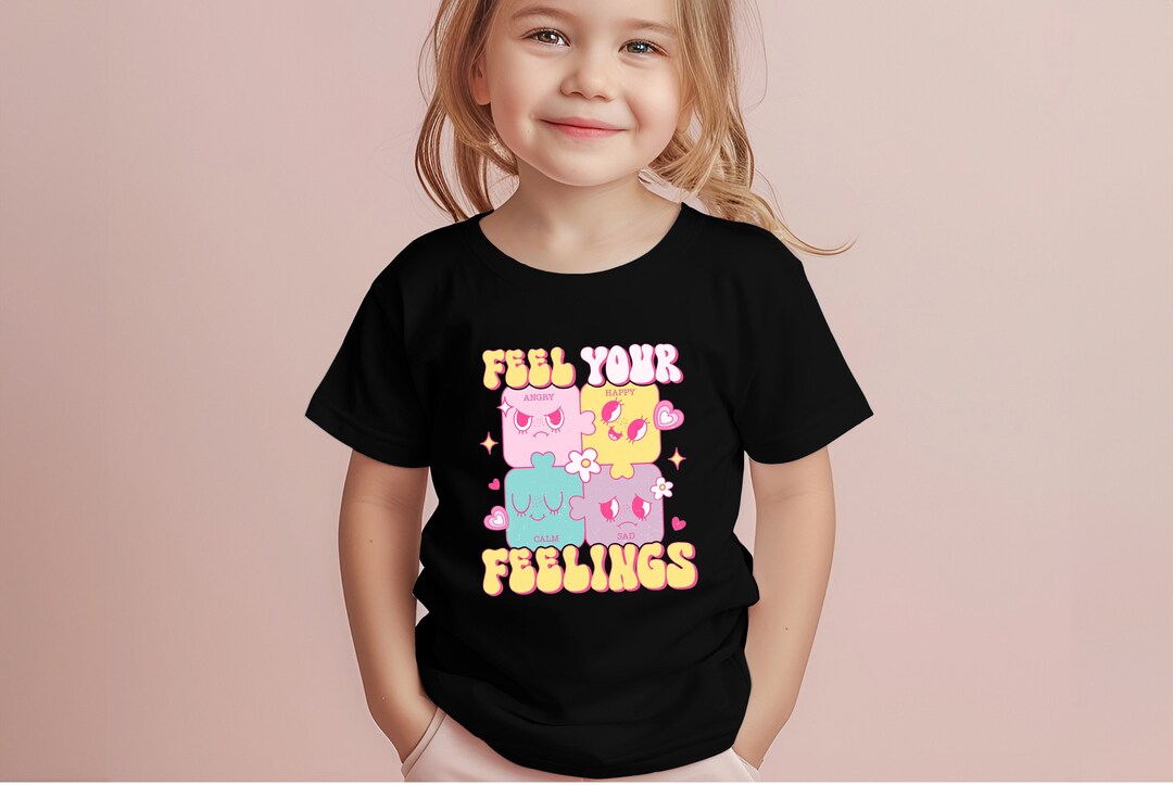Feel Your Feelings Tshirt, Kids Emotions Tee, Emotional Awareness Tee ...