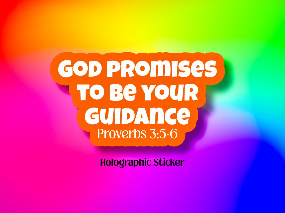 Christian Holographic Sticker | God Promises to Be Your Guidance ...