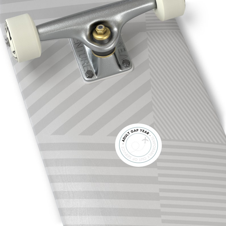 Adult Gap Year Statement Sticker, Indoor/outdoor Travel Sticker, Funny ...