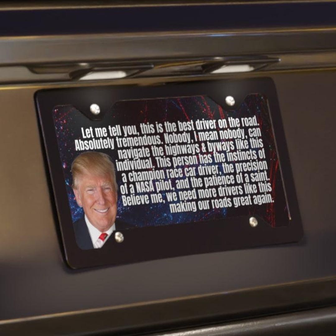 Trump Best Driver Vanity Plate - Etsy
