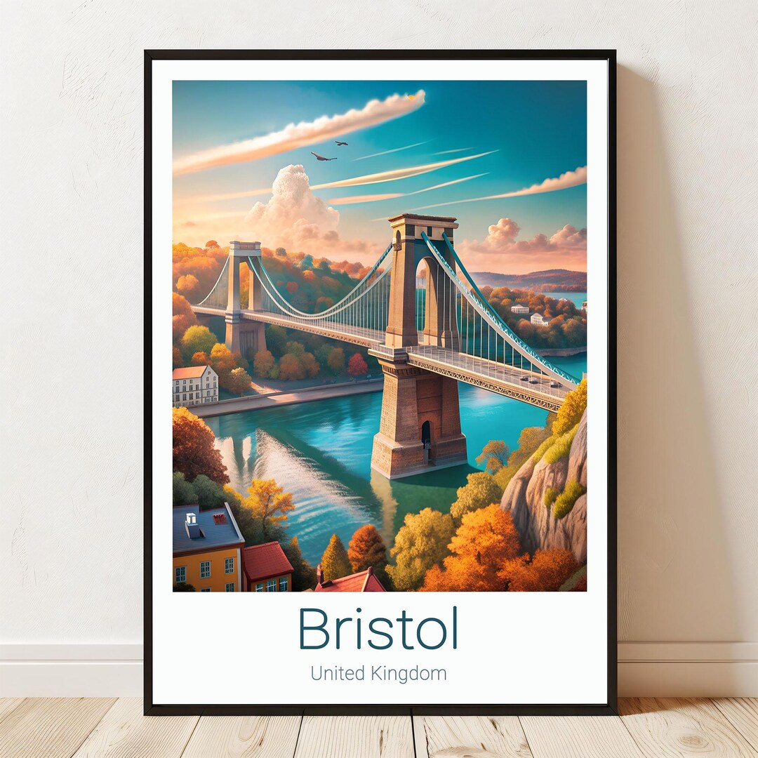 Bristol Clifton Suspension Bridge Art Print – Iconic Bridge Wall Art ...