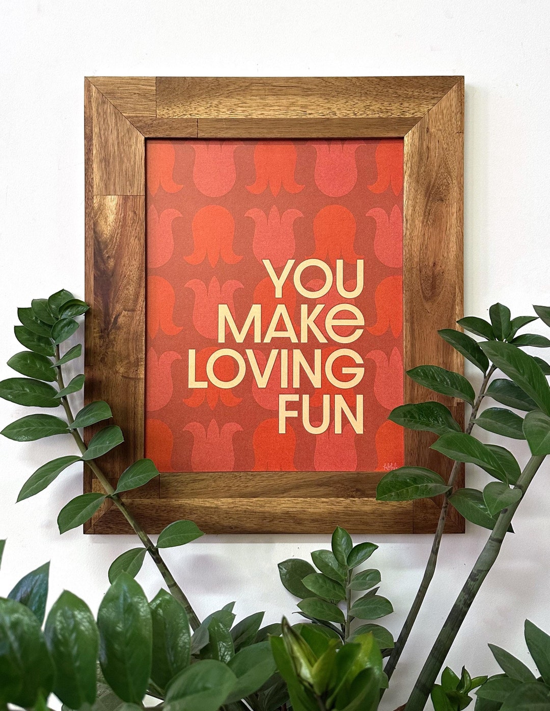 You Make Loving Fun-11 X 14 Print - Etsy