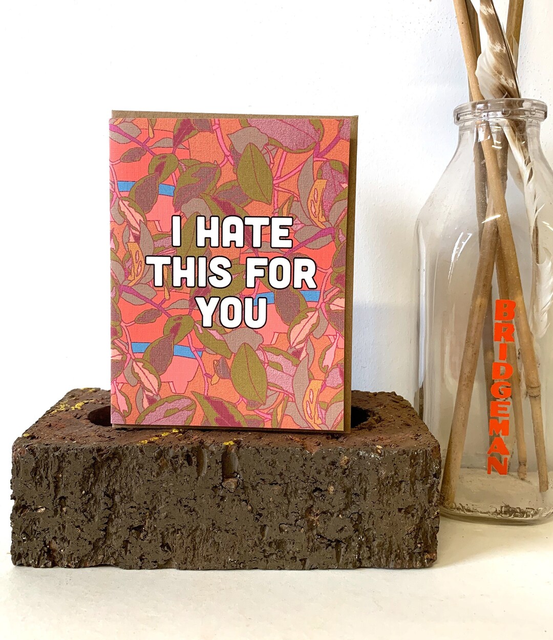 I Hate This for You Card - Etsy