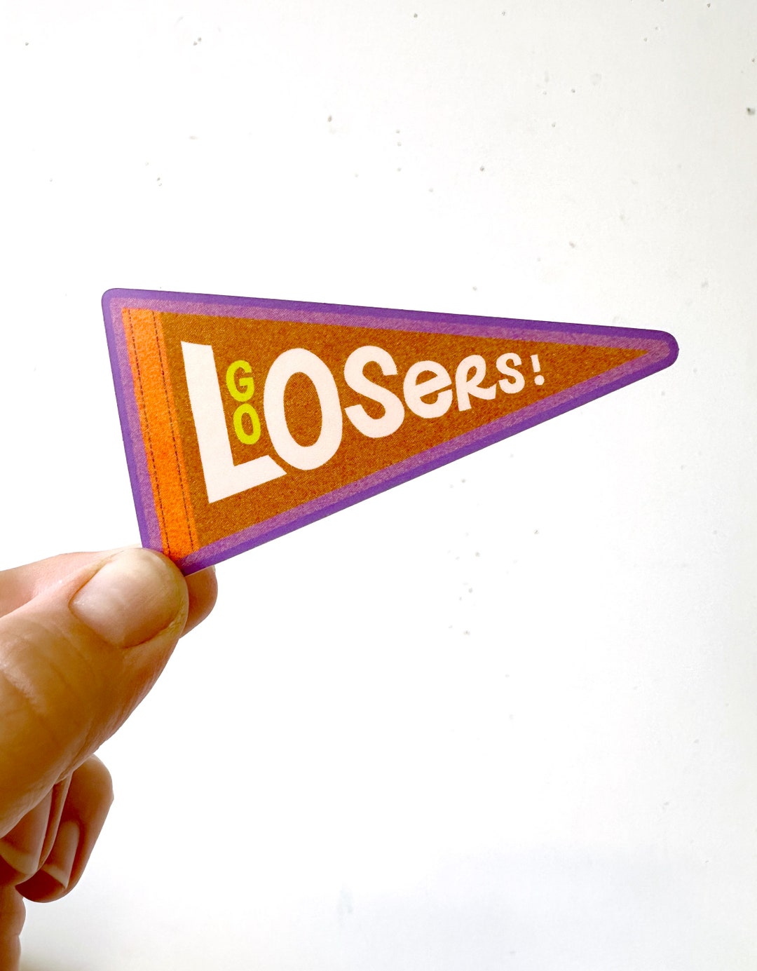 Go Losers! Weatherproof Sticker - Etsy