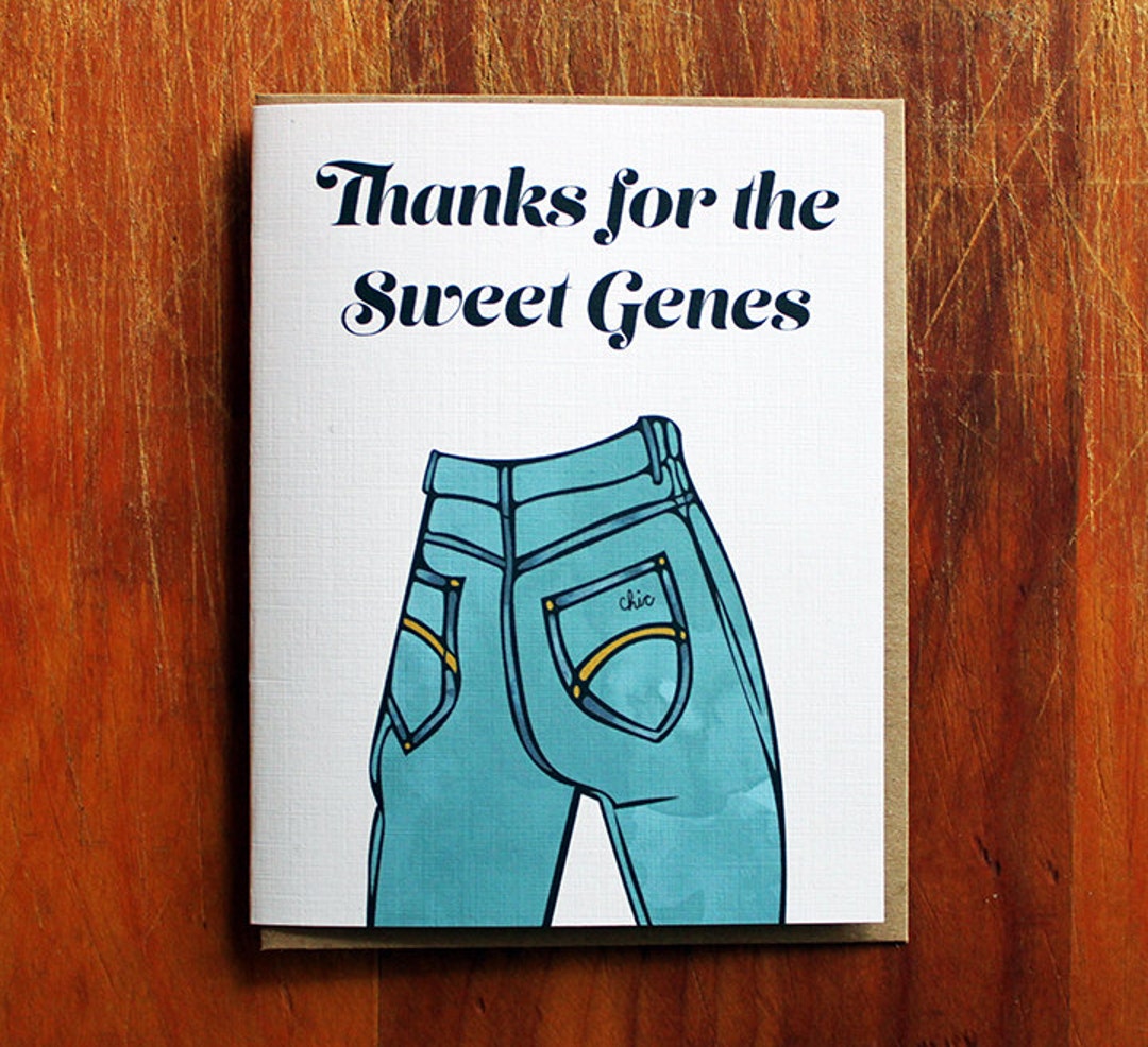 Thanks for the Sweet Genes - Etsy