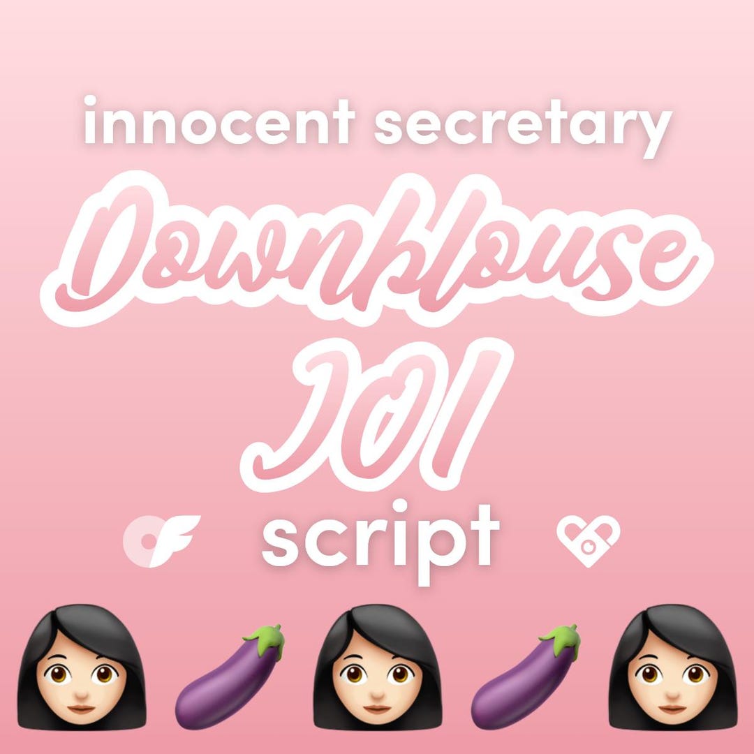 Innocent Secretary Downblouse JOI Script Spicy Onlyfans, Fansly, Jerk off Instruction, Camgirl ...