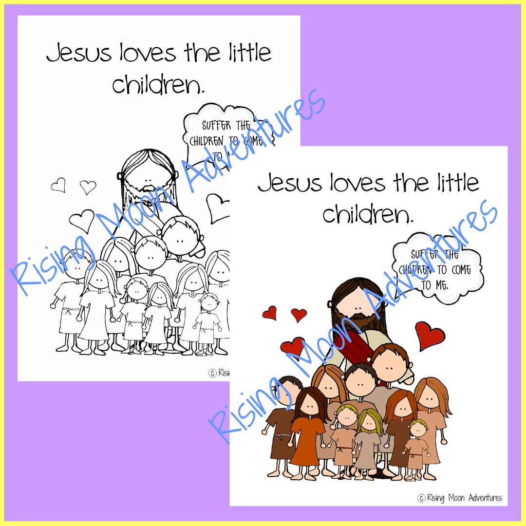 Jesus Loves the Little Children Coloring Page and Colored Display Page ...