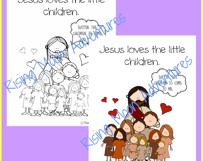 Jesus Loves the Little Children Coloring Page and Colored Display Page ...