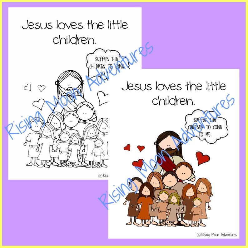 Jesus Loves the Little Children Coloring Page and Colored Display Page ...