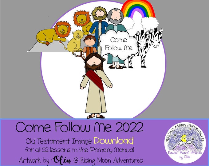 Come Follow Me Primary 2022 ELEMENTARY: Old Testament Lesson 22 May 23 ...