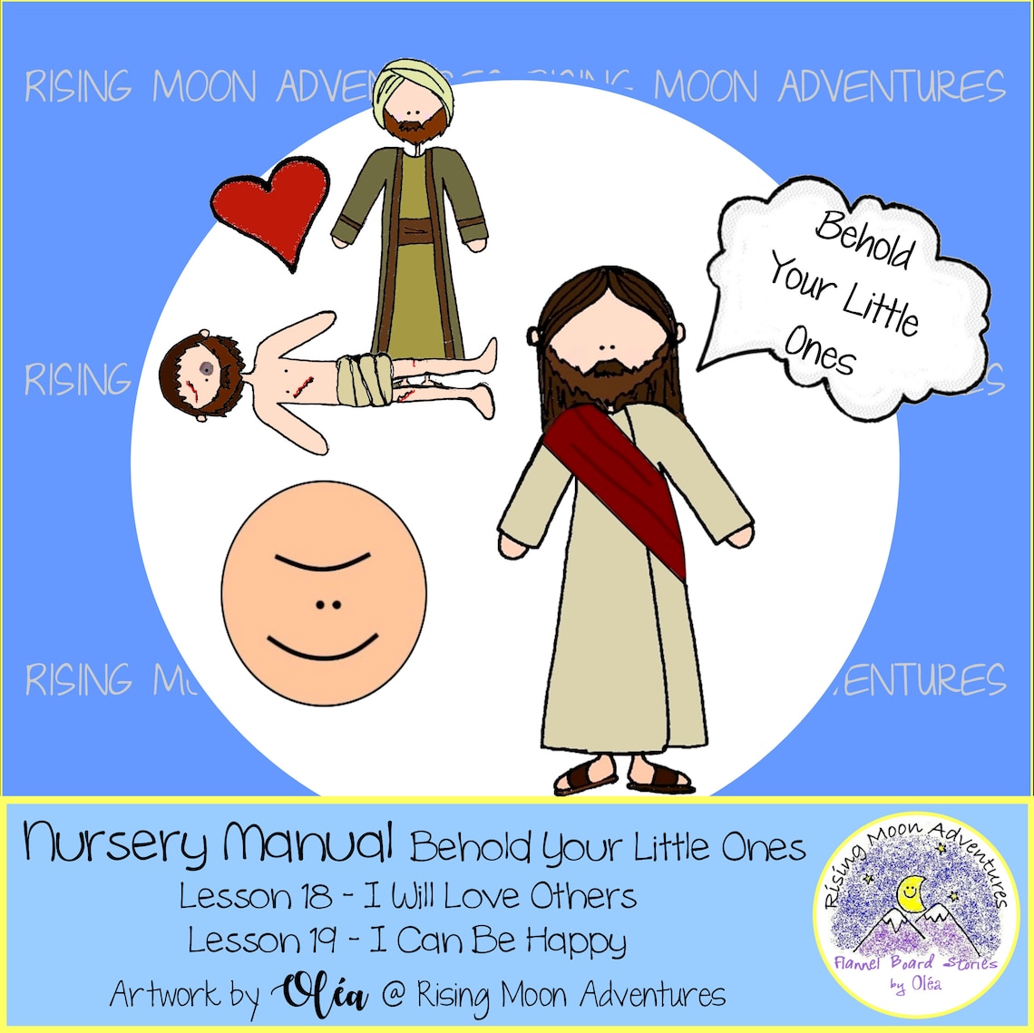 LDS Nursery Manual Behold Your Little Ones Lesson 18 I Will Love Others ...