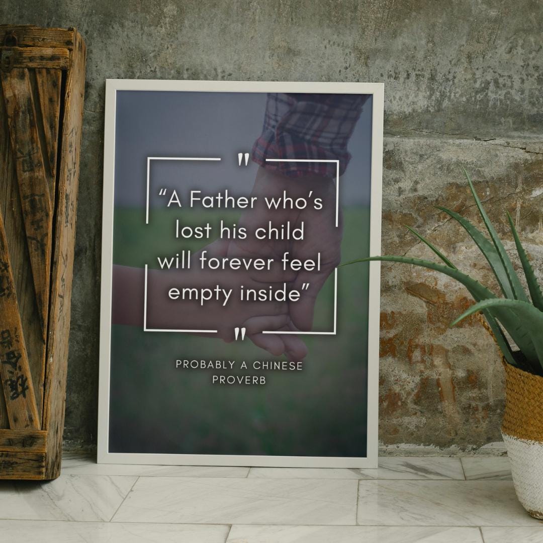 A Father Chinese Proverb Poster Print Glossy Unframed Home Wall Art ...