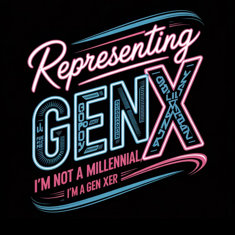 Representing Gen X PNG, Vintage, Retro, Sayings, Throwback, Feral ...