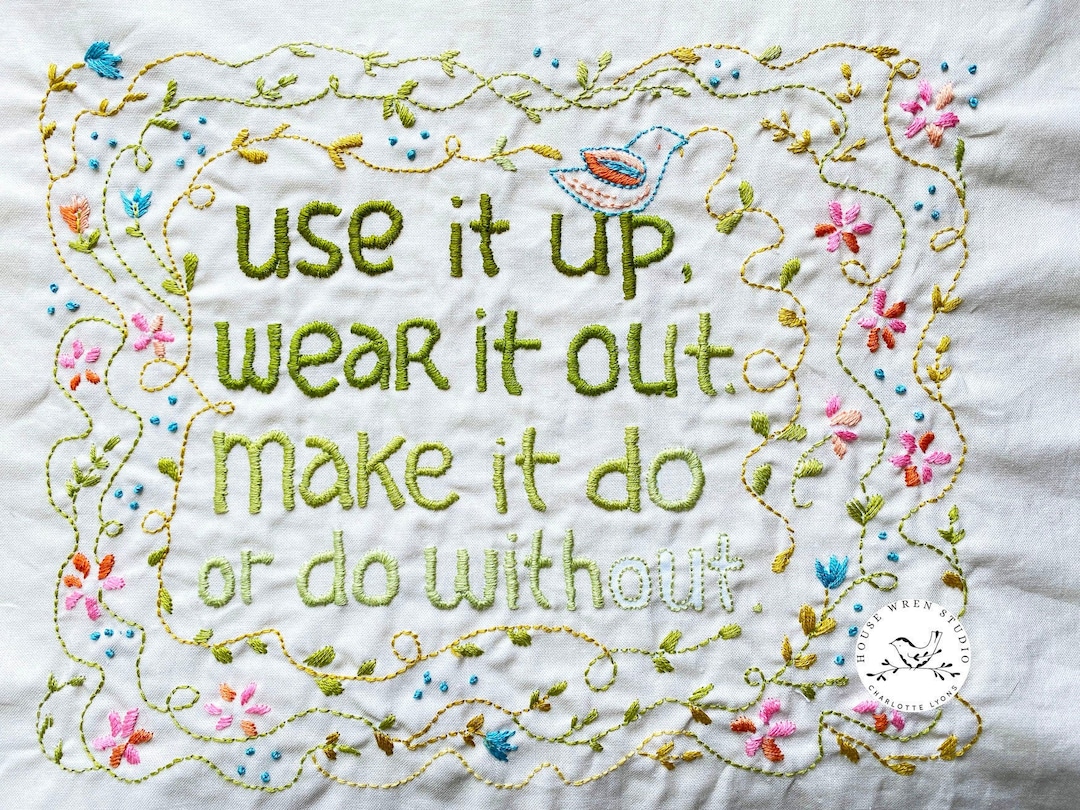 Motto Sampler to Stitch : Use It Up, Wear It Out - Etsy