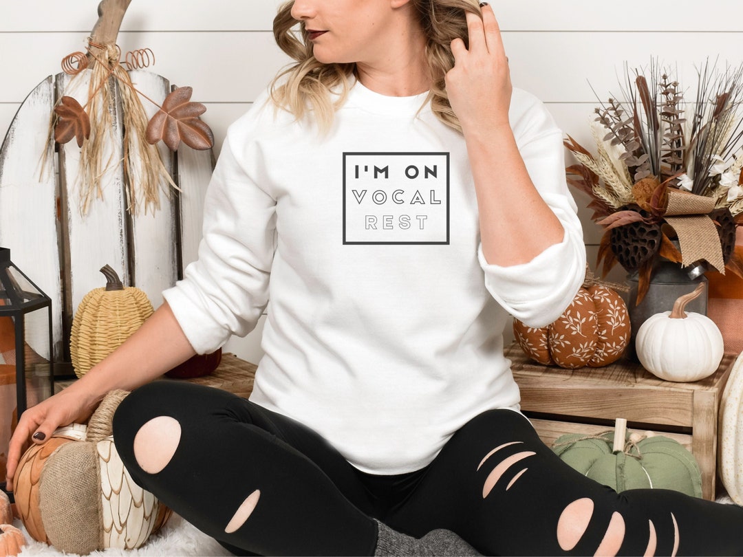 Vocal Rest Sweatshirt | Musical Theater Gift | Broadway Gift - Etsy