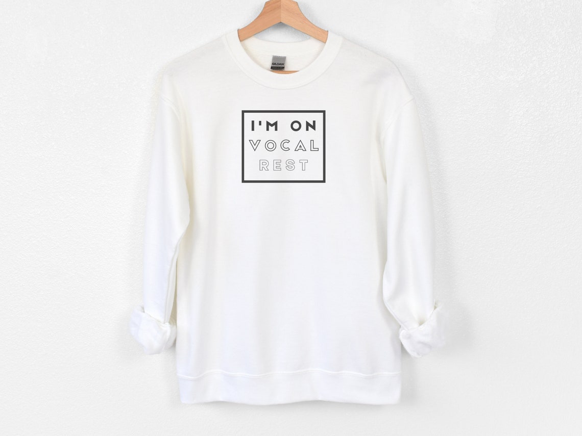 Vocal Rest Sweatshirt | Musical Theater Gift | Broadway Gift - Etsy