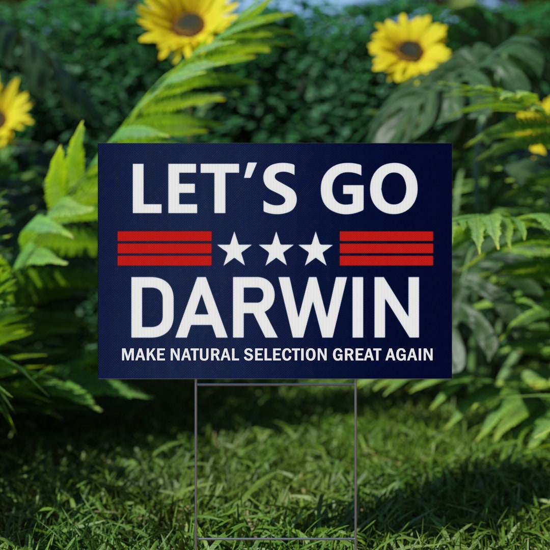 Let's Go Darwin Yard Sign With Stake, Political Satire, Election 2024 ...