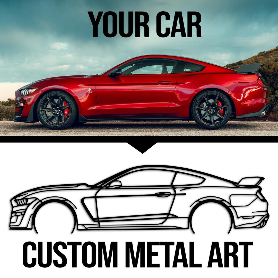 Custom Car Metal Wall Art, Your Own Personalized Car, Car Lovers Gift ...
