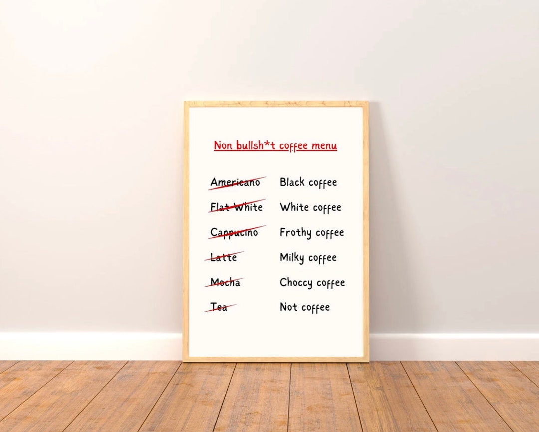 Funny Coffee Menu Print, Relatable Coffee Poster, Coffee Poster, Coffee ...