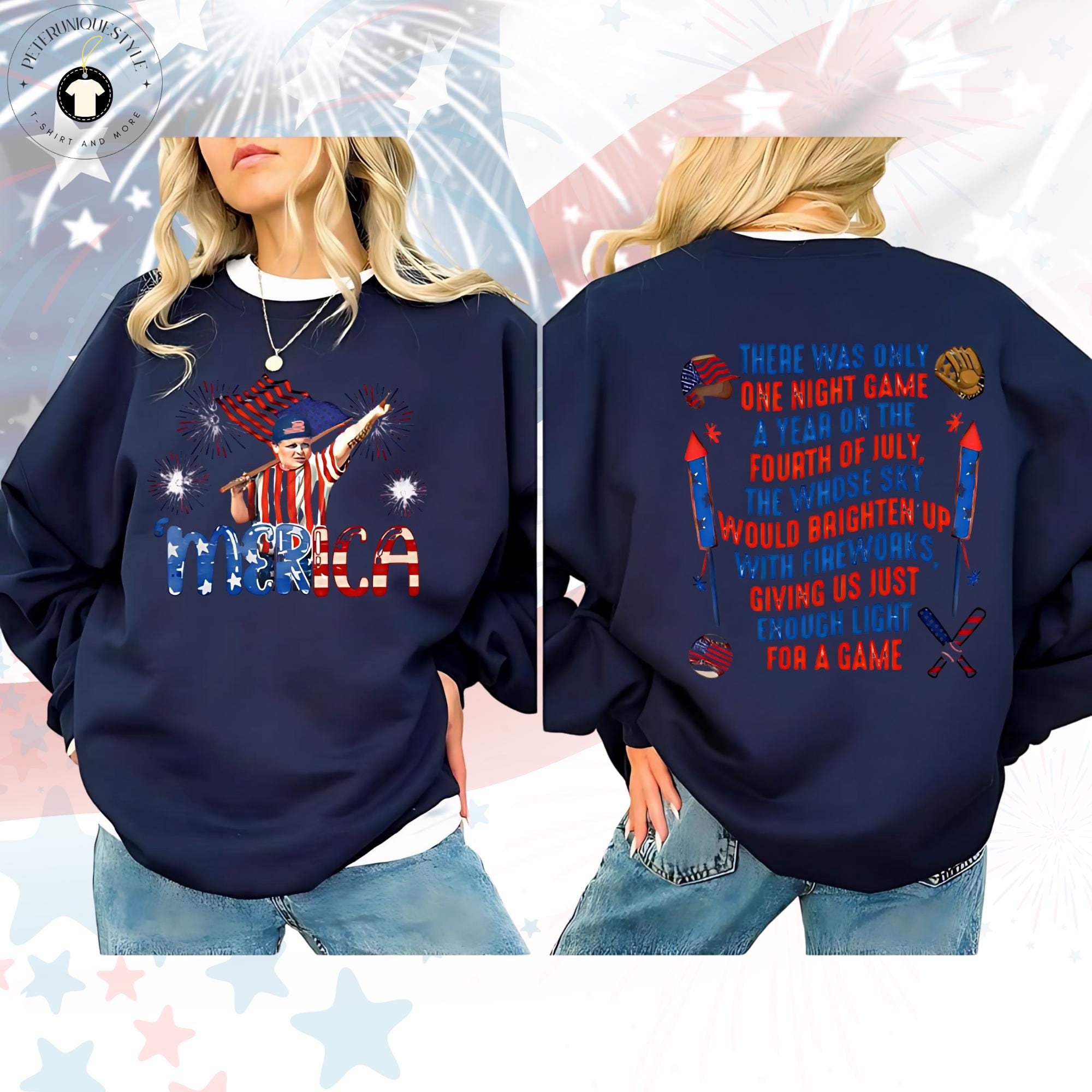 Two-sided There Was Only One Night Game A Year T-shirt, 4th of July ...