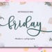 Friday Font, Calligraphy Font, Handwritten Font, Fancy Font, Canva Font ...