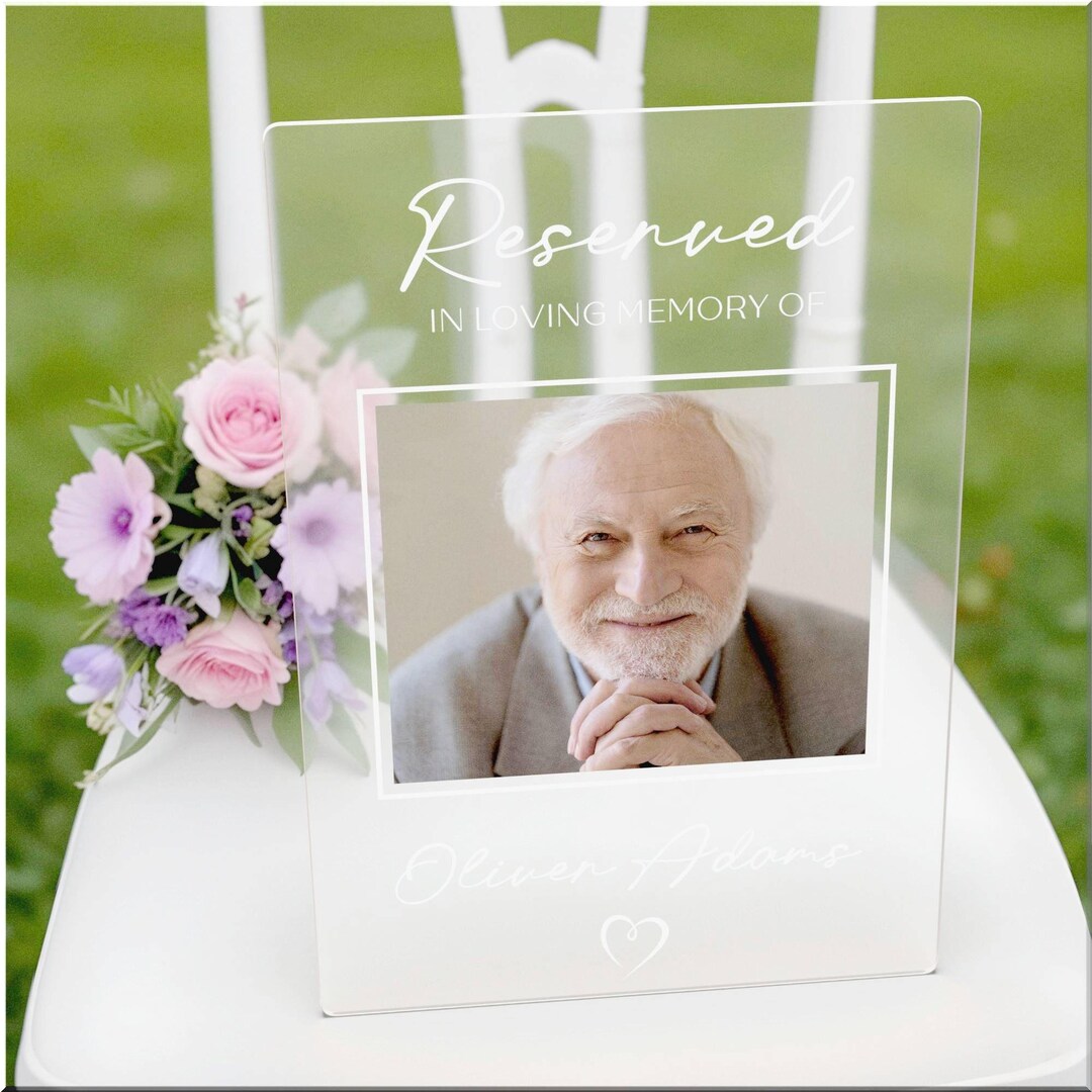 Memorial Wedding Chair Sign – Personalized Acrylic Sign Reserved in ...