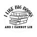 I Like Big Books SVG - Etsy