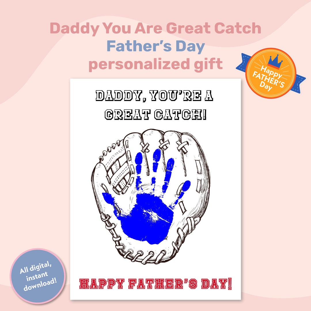 Baseball Fathers Day Card Gift for Dad You Are Great Catch Handprint ...