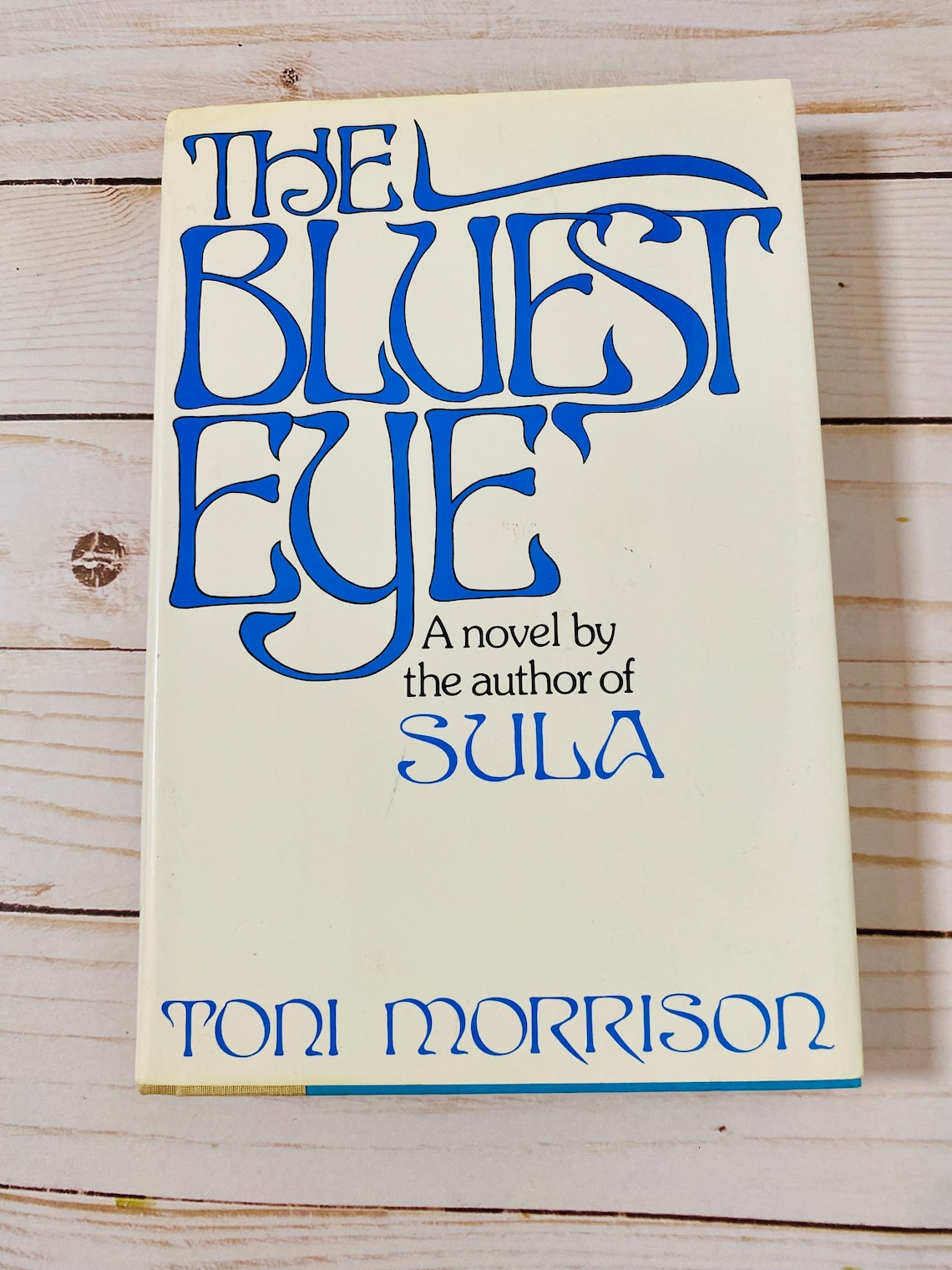 1970 Toni Morrisons the Bluest Eye Hardcover With Dustjacket First ...