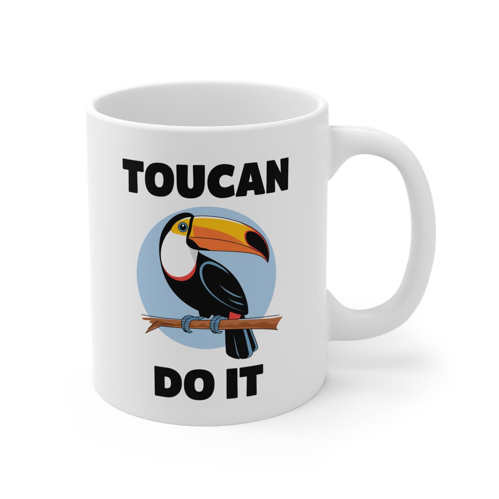 Toucan Do It Mug, Tropical Bird Coffee Cup, Toucan Ceramic Tea Mug ...