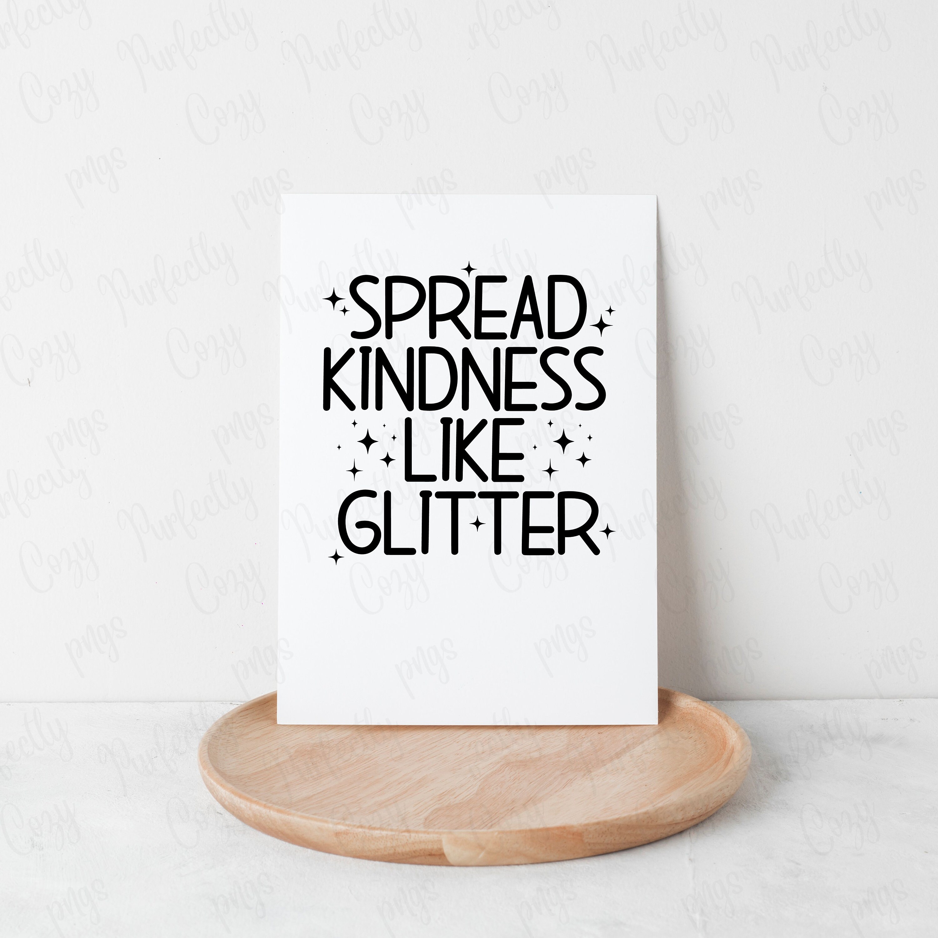 Spread Kindness Like Glitter, Retro Png, Retro Design, Kindness Png ...