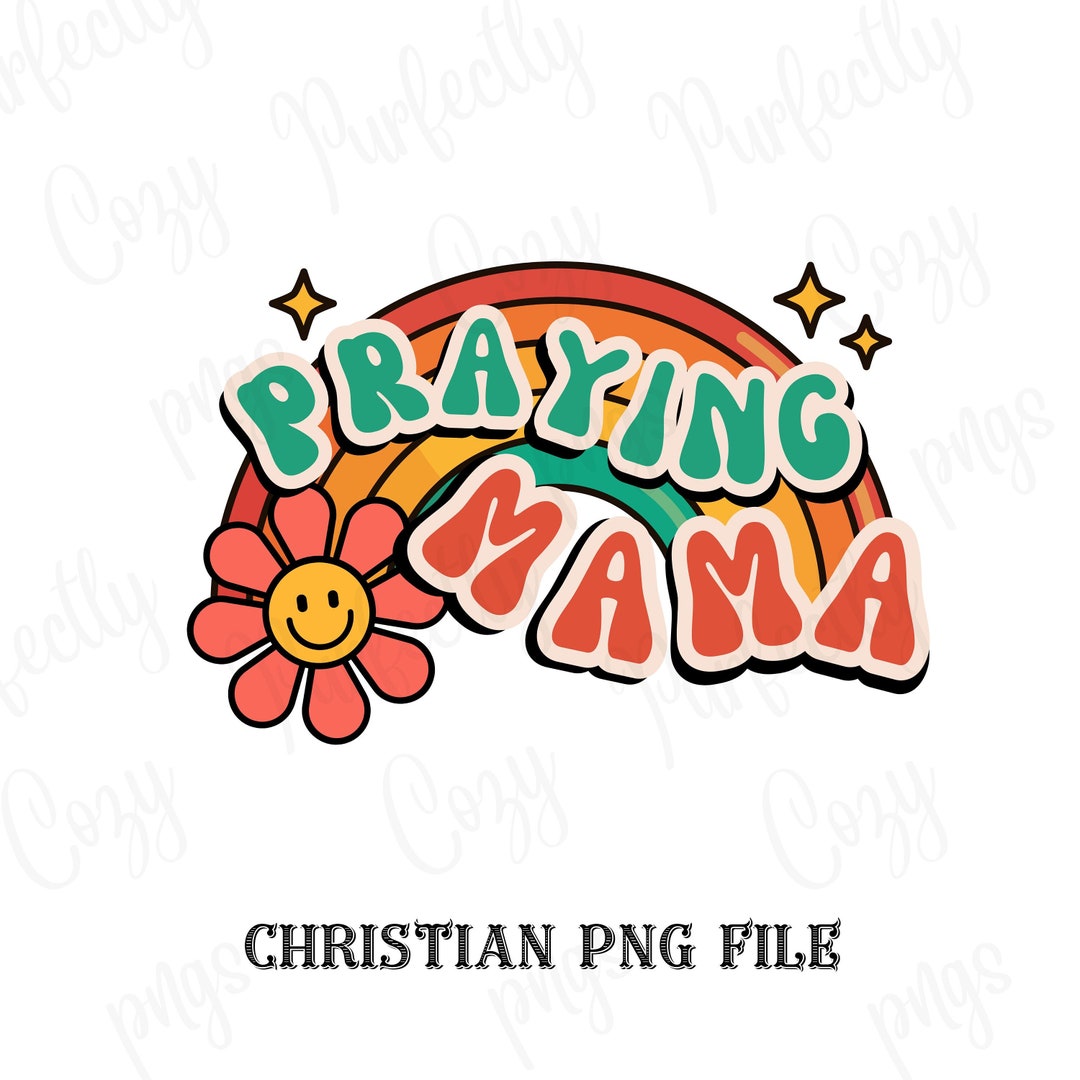 Praying Mama Png, Png Designs, Mama Png, Sublimation, Christian Design ...