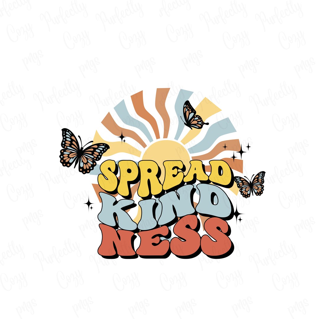 Spread Kindness, Retro Png, Retro Design, Kindness Png, Heat Transfers ...