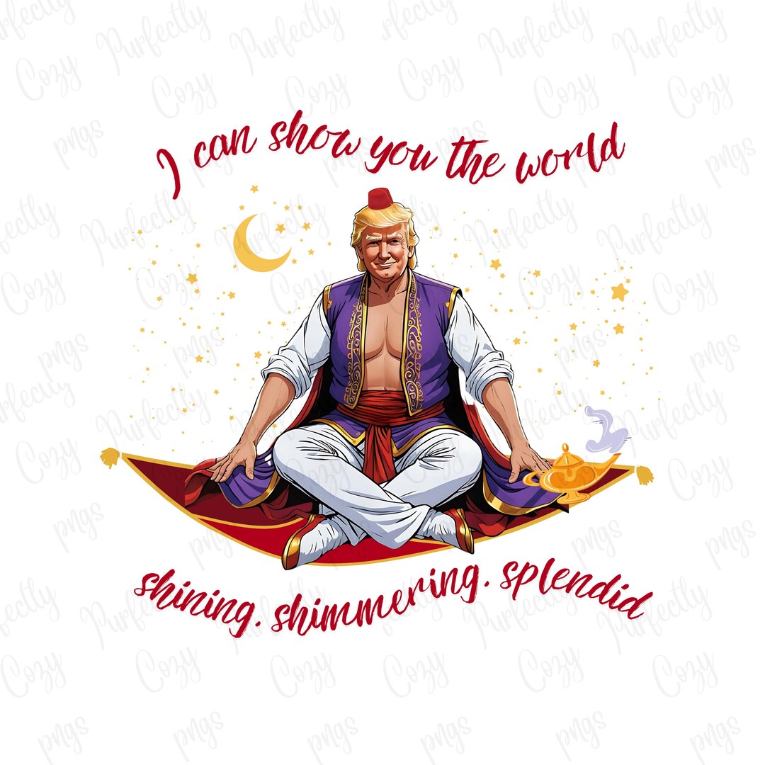 Fun Trump Design, Trump as Aladdin, Trump Png, Magic Carpet, Maga ...