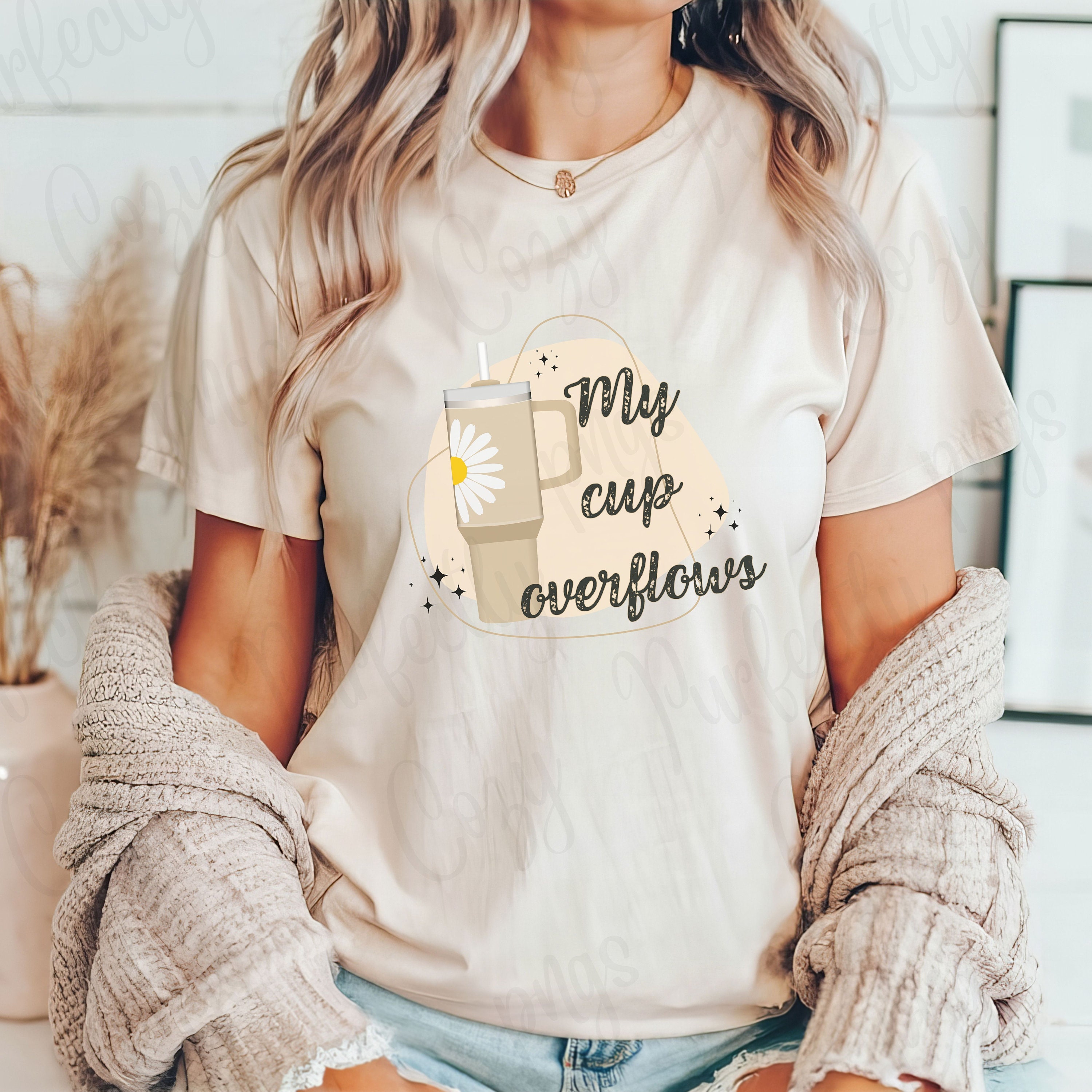 My Cup Overflows Png, Instant Download File, Instant Download Png ...