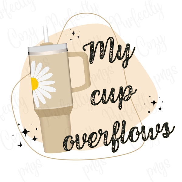 My Cup Overflows - Etsy