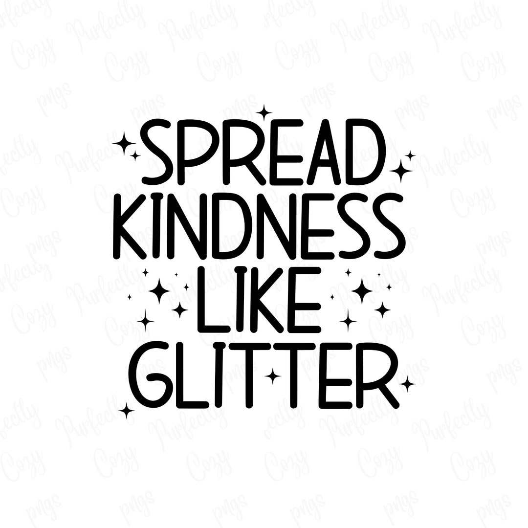 Spread Kindness Like Glitter, Retro Png, Retro Design, Kindness Png ...