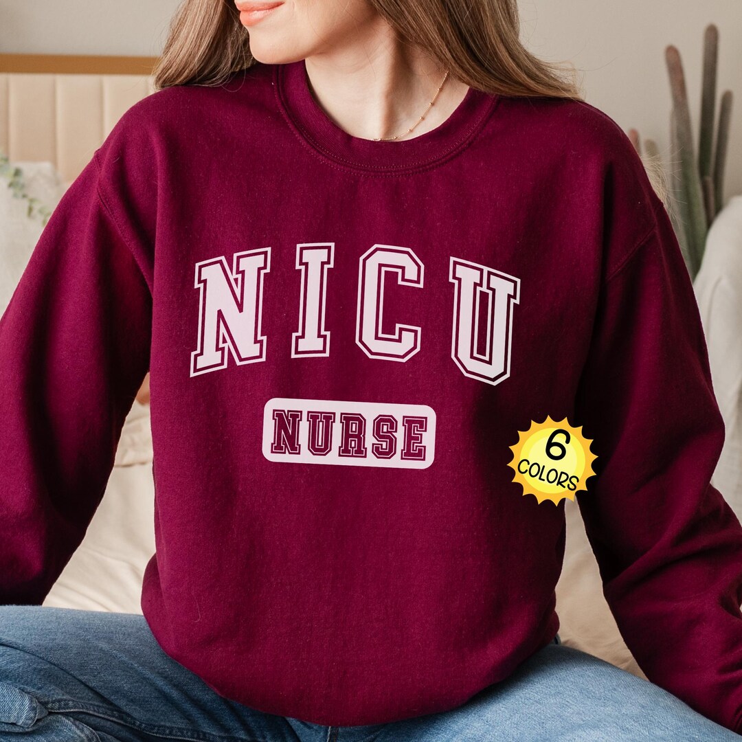 NICU NURSE Sweatshirt, Varsity Letter Unisex Crewneck Shirt, Gift for ...