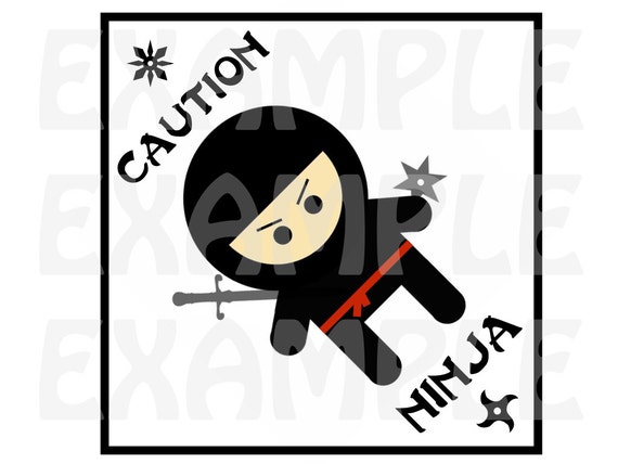 PDF: "Cute but Fierce" Ninja Crossing Sign - Printable Instant Download ...