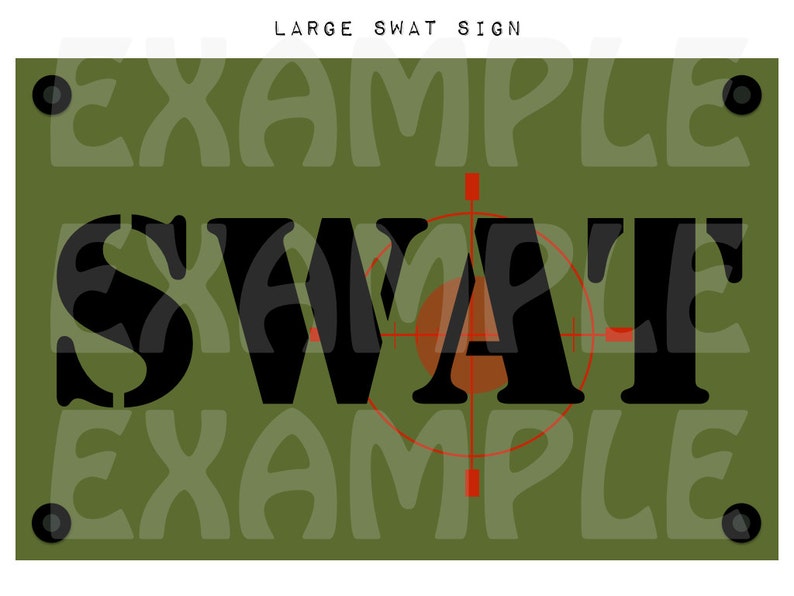 PDF: Printable SWAT Signs Small Medium and Large Green - Etsy New Zealand