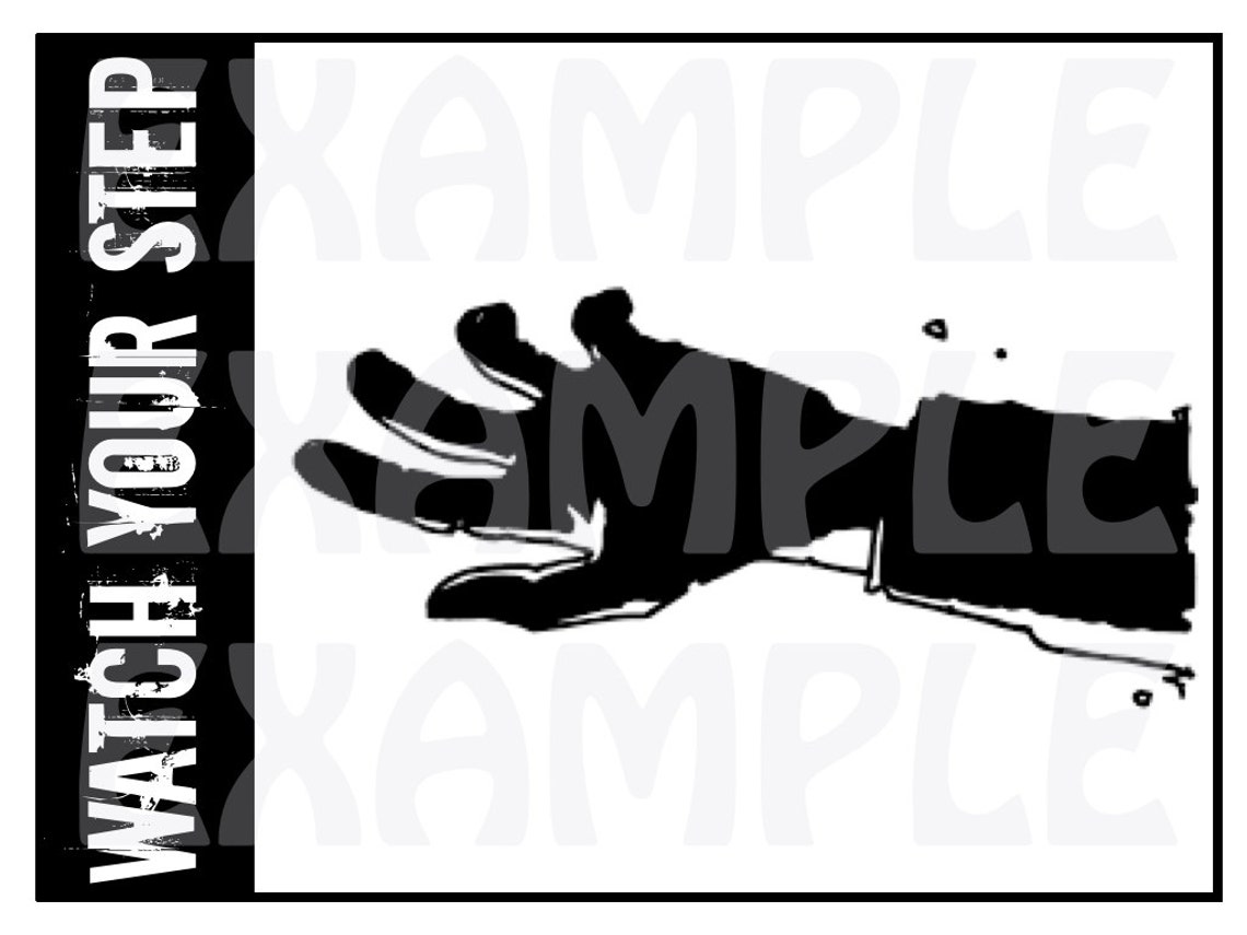 PDF: Zombie Hand Watch Your Step Sign Halloween Crossing - Etsy