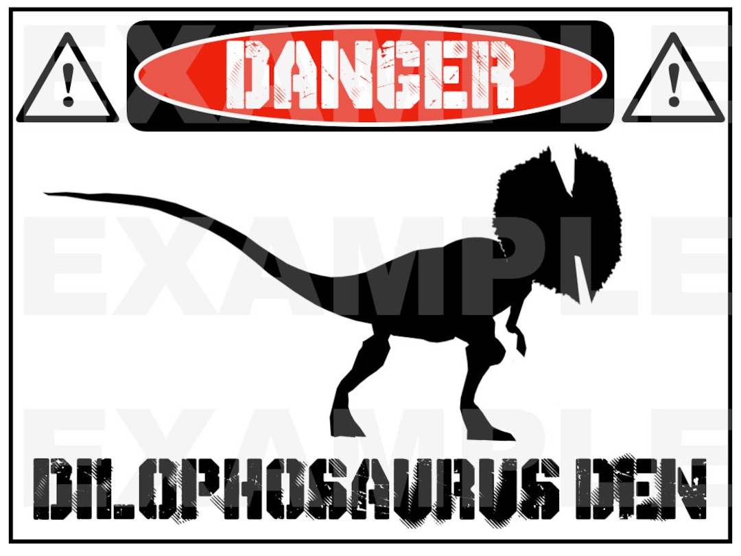 JPG: Danger Dilophosaurus Sign - Dinosaur Sign Party Warning Caution ...